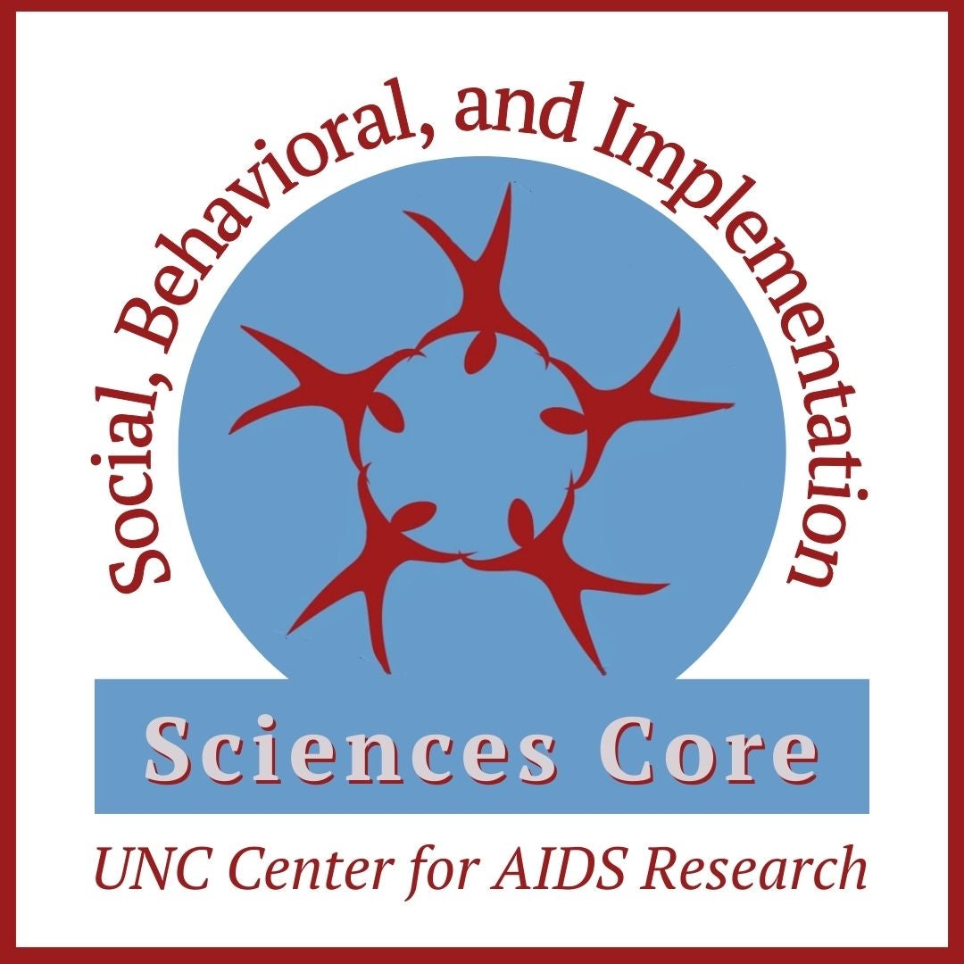 Social, Behavioral, & Implementation Sciences Core | UNC Center for ...